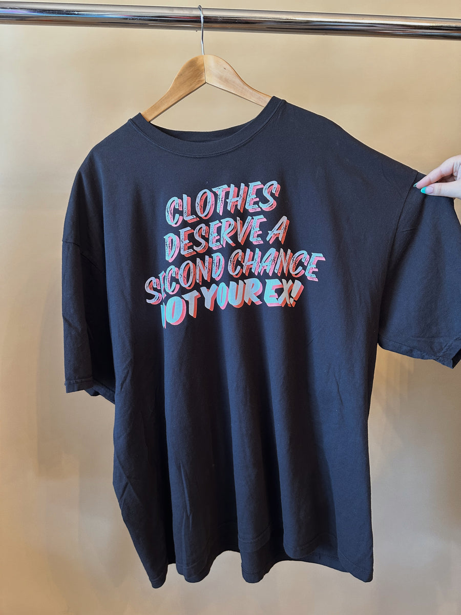Clothes Deserve A Second Chance, Not Your Ex! Tee - GL ORIGINAL – Grady Ln