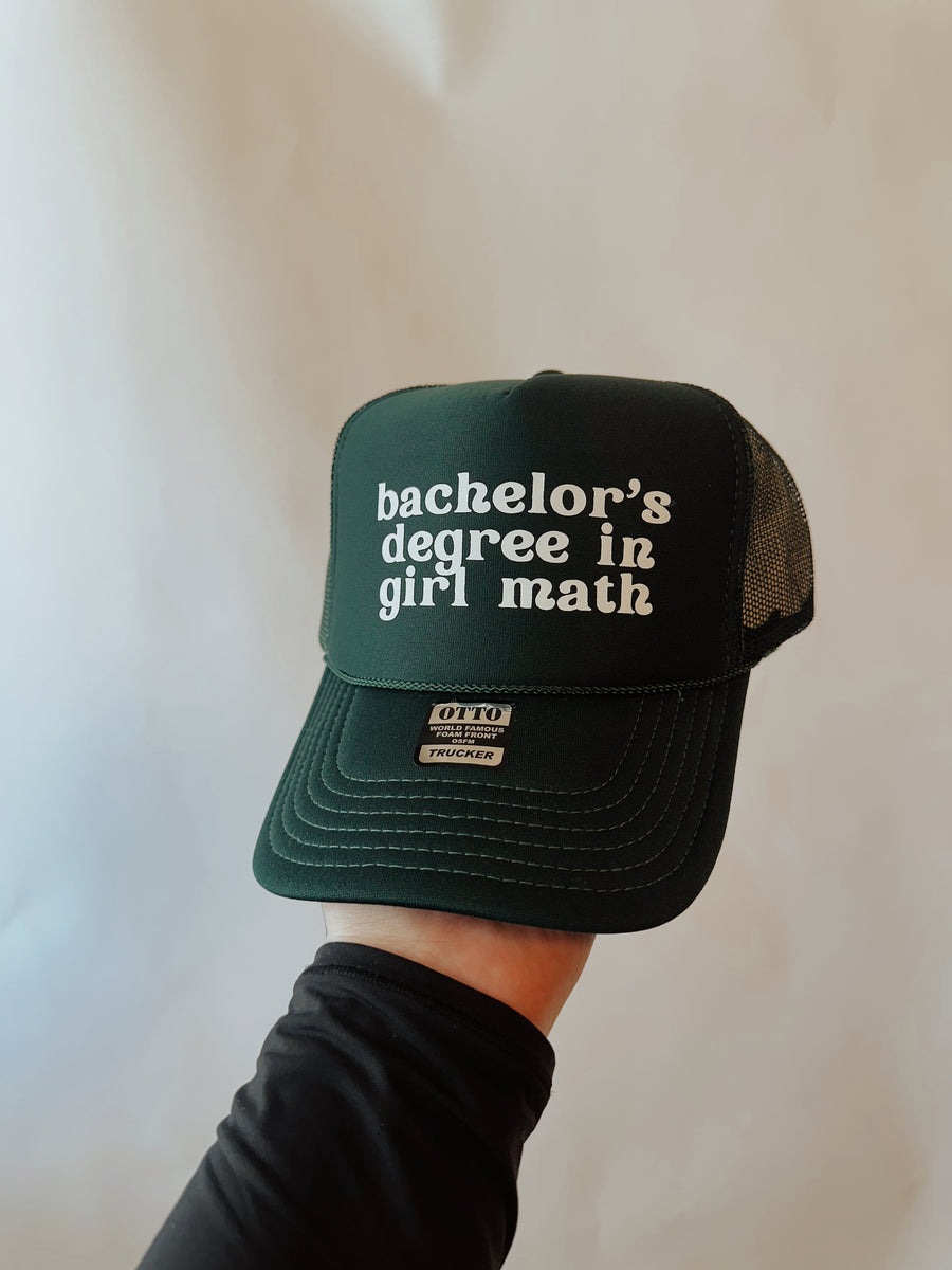 Bachelors Degree In Girl Math Trucker Hat – Grady Ln